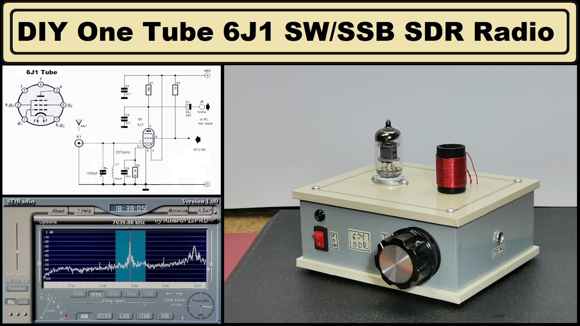DIY Low Voltage One Tube 6J1 SW-SSB SDR Radio (Works at 3.7V) | Analog | Maker Pro
