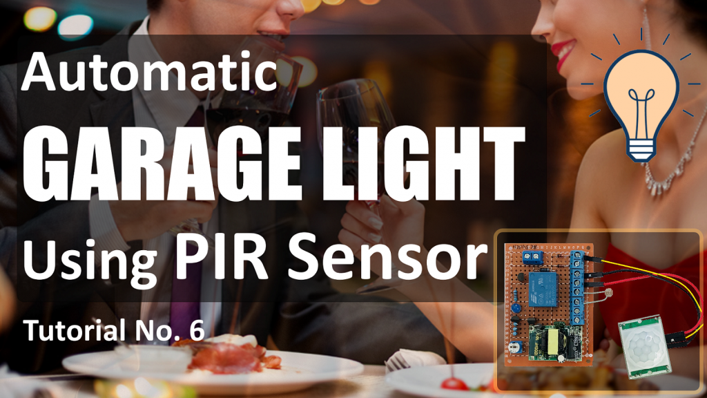 DIY - AUTOMATIC GARAGE LIGHT | Arduino | Maker Pro