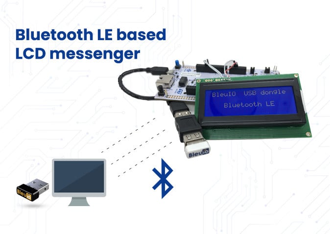 Bluetooth LE based LCD messenger using STM32 | STM32 Nucleo | Maker Pro