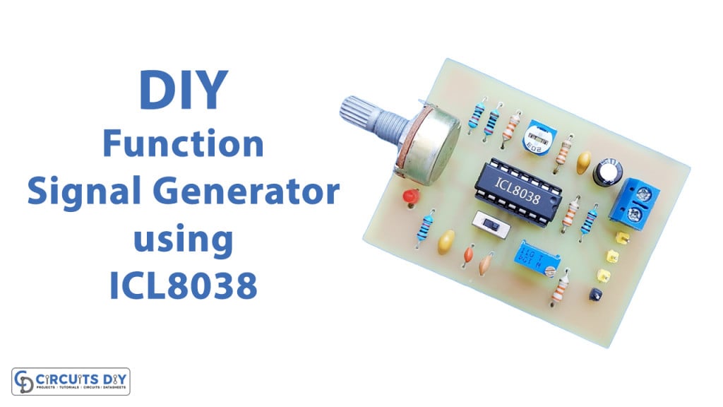 DIY Function Signal Generator using ICL8038 | PCB | Maker Pro